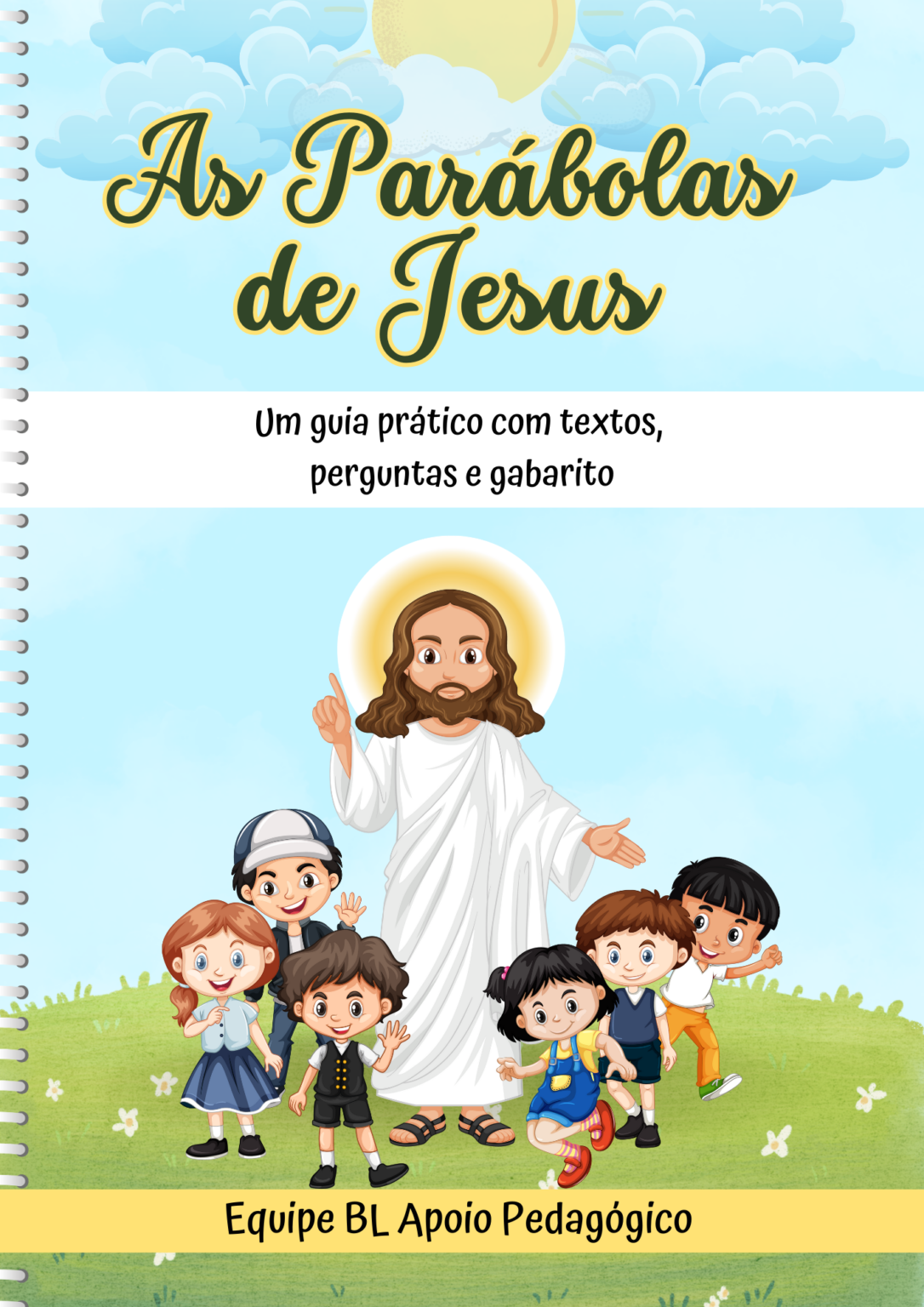 As Parábolas de Jesus – Guia Prático com Atividades – BL Apoio Pedagógico